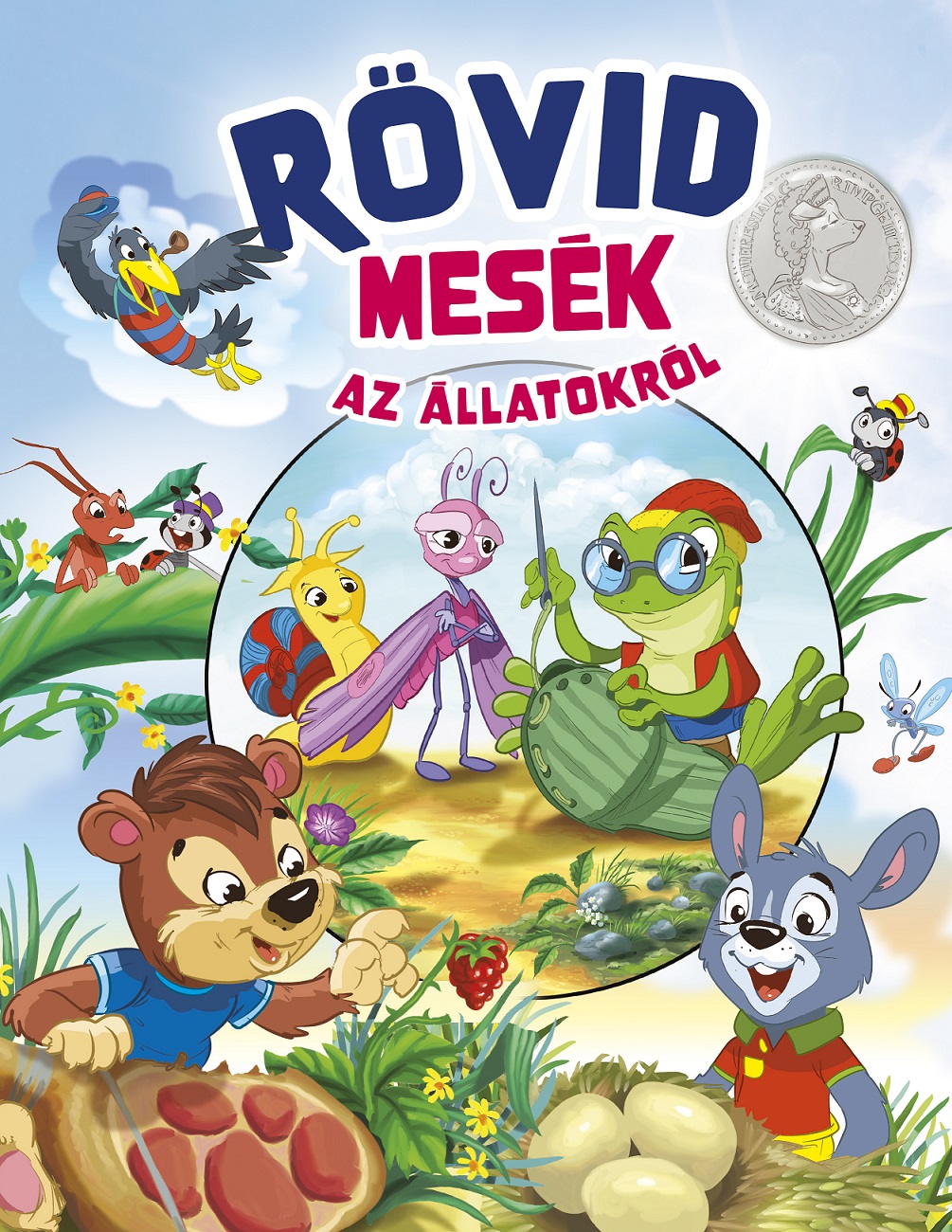 9 tanító mese gyerekeknek: tanulságok a barátságról, a bátorságról és a ...